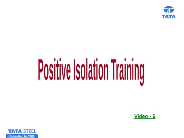 Training PPT For Safety Standard On Positive Isolation.pptx Training PPT For Safety Standard On Positive Isolation.pptx