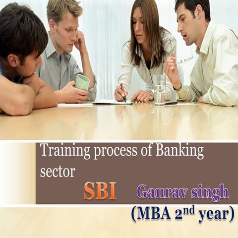 Training process of banking sector | PPTX