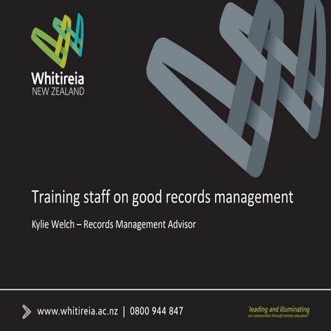 Training staff on good records management | PPT