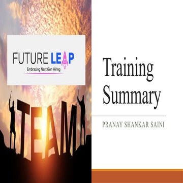 Training Summary. Futureleap internship.pptx