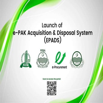 E - Pak Acquisition and Disposal System Organized by PPRA and PITB | PPTX