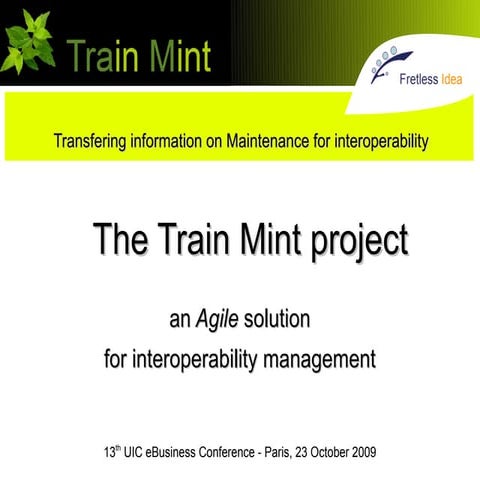The Train Mint project: an Agile solution for interoperability ...