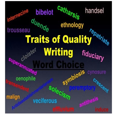 Traits Of Quality Writing Word Choice | PDF