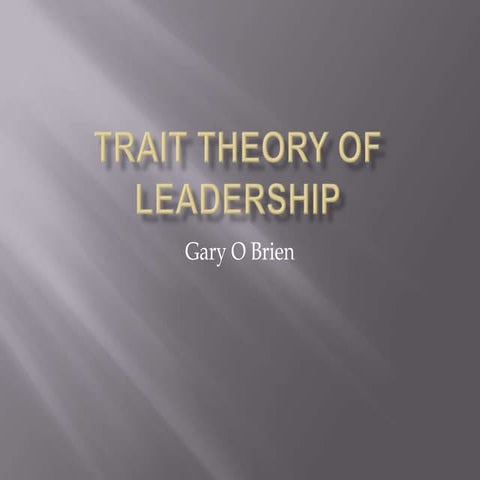 Trait theory of leadership | PPTX