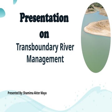 Transboundary River Management (Include Case Study).pptx