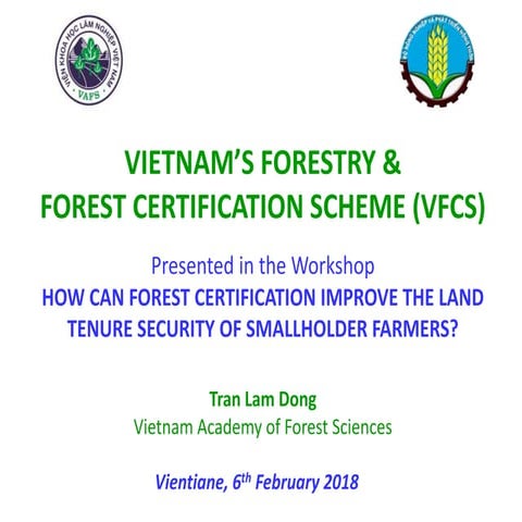 VIETNAM’S FORESTRY & FOREST CERTIFICATION SCHEME (VFCS) | PPTX