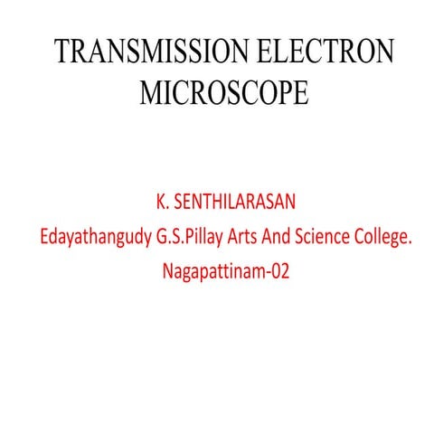 transmission Electron Microscopy (Tem) | PPTX