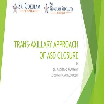TRANS-AXILLARY APPROACH OF ASD CLOSURE.pptx