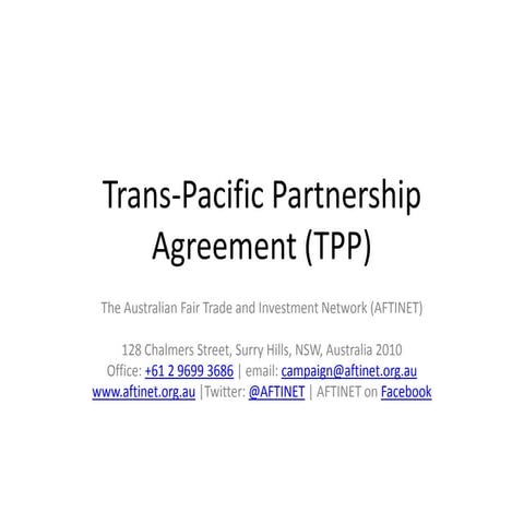 Trans pacific partnership agreement (tpp) | PPTX