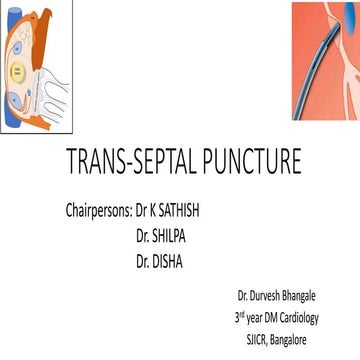 TRANS-SEPTAL PUNCTURE in Interventional Cardiology | PPTX