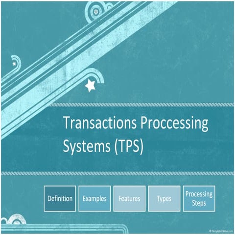 Transaction Processing Systems | PPT