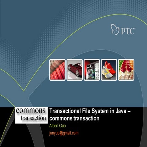 Transactional File System In Java Commons Transaction Ppt