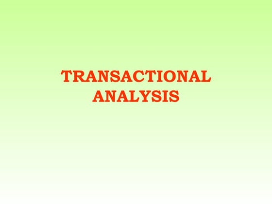 Transaction analysis | PPT