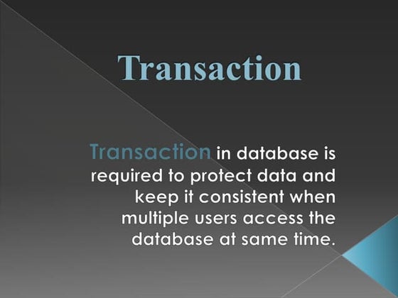 Transaction Properties in database | ACID Properties | PPTX | Databases | Computer Software and ...