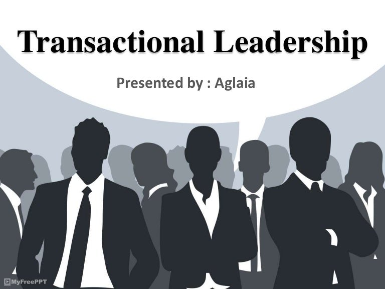Transactional Leadership