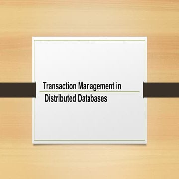 Transaction Management Slides Transaction Management Slides | PPTX