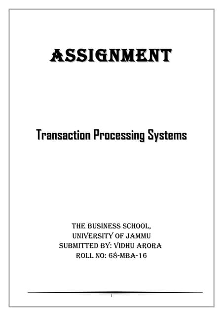 Transaction processing system | PPTX | Databases | Computer Software and Applications