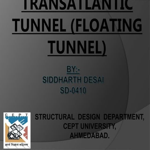TRANSATLANTIC-TUNNEL-Floating-Tunnel.pptx