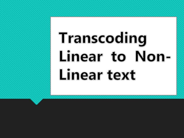 DEMO.Non-linear texts.FINAL.pptx | Books and Literature