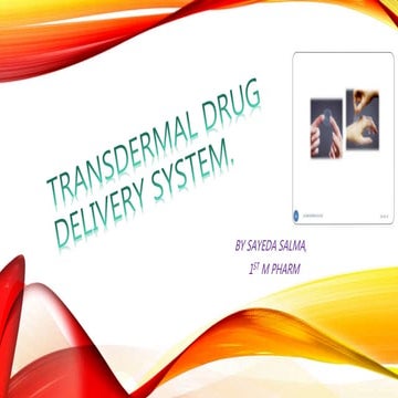 Transdermal drug delivery system | PPTX
