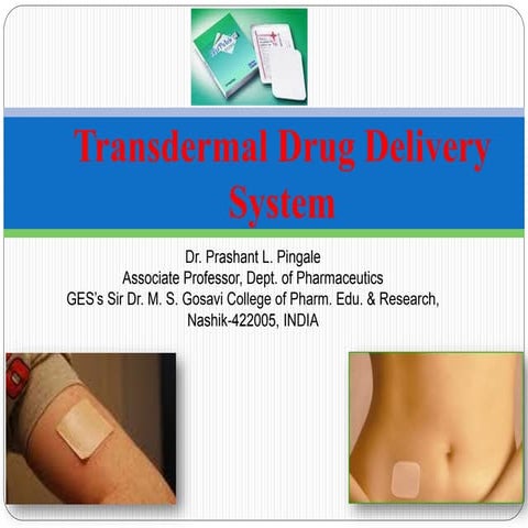 Transdermal drug delivery system | PDF