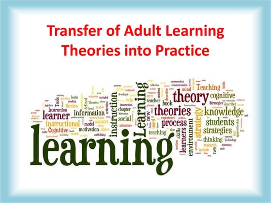 Adult learning transactions presentation | PPTX | Adult Education | Education