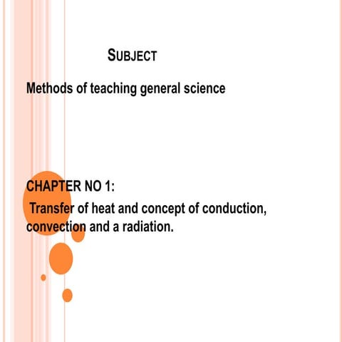 transfer of heat Teaching of General Science 2nd.pptx