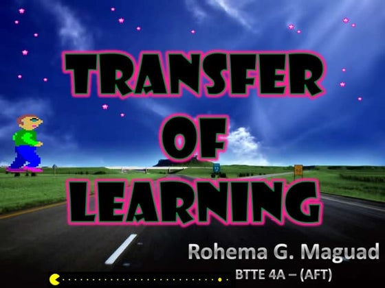 Transfer of learning - – types of transfer – teaching for positive ...