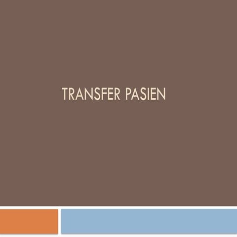 TRANSFER PASIEN IHT rumah sakit ibnu sina.pptx r | PPTX
