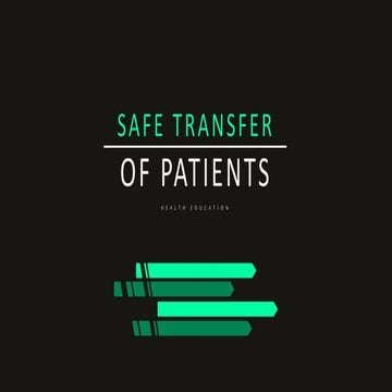 Transfer patient | PPTX