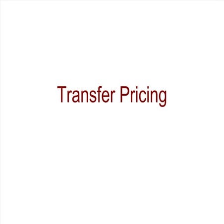 Transfer Pricing and its methods copy.pptx