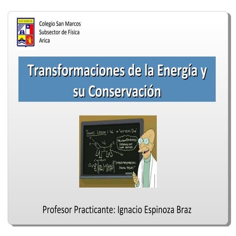 Transformaciones de la energía | PPT