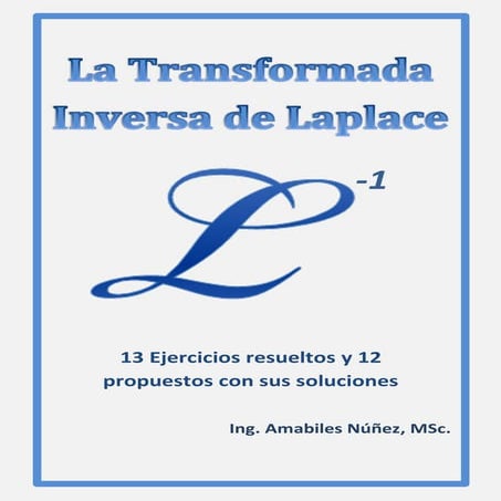 La Transformada inversa de Laplace Ejercicios resueltos y propuestos | PDF