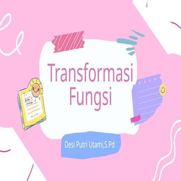 TRANSFORMASI FUNGSI REFLEK TRANSLASI DILATASI ROTASI | PPTX