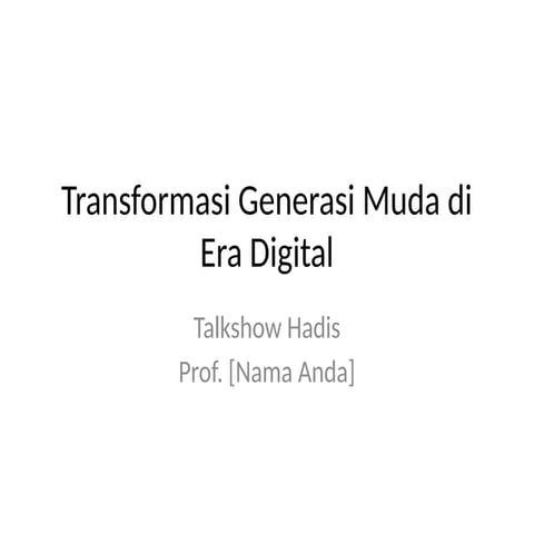 Transformasi_Generasi_Muda_Era_Digital.pptx