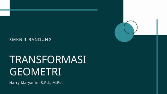 TRANSFORMASI GEOMETRI.pptx