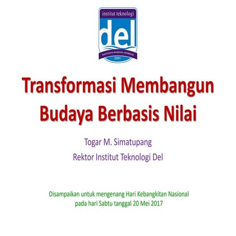 Transformasi Membangun Budaya Berbasis Nilai Ppt