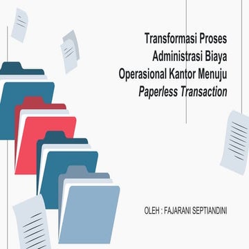 Transformasi Proses Administrasi Biaya Operasional Kantor menuju ...