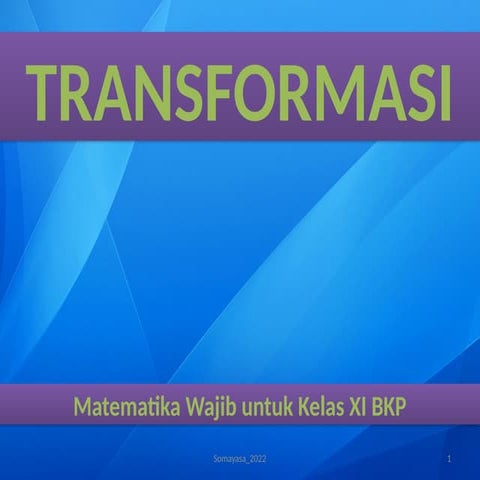 Transformasi SMK.pptx materi untuk matematika | PPT