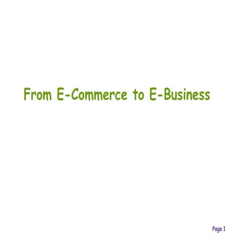 Transformation (e-commerce to e- business) | PPT