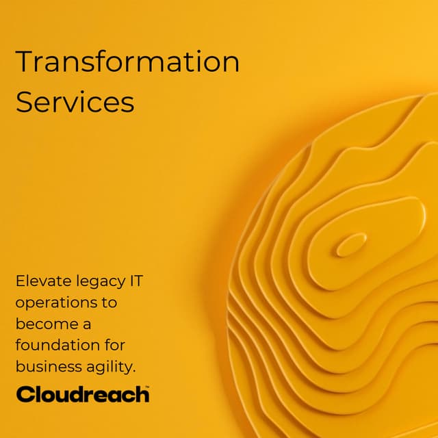 Transformation Services - Cloudreach | PPT
