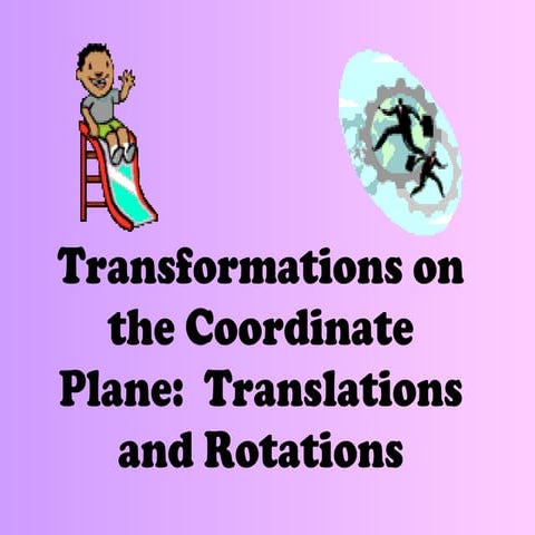 Transformations on the coordinate plane | PPT