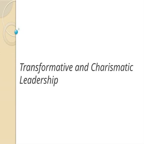 Transformative and Charismatic leadership.pptx