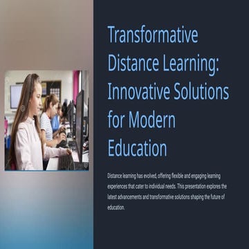 Transformative Distance Learning Innovative Solutions for Modern ...
