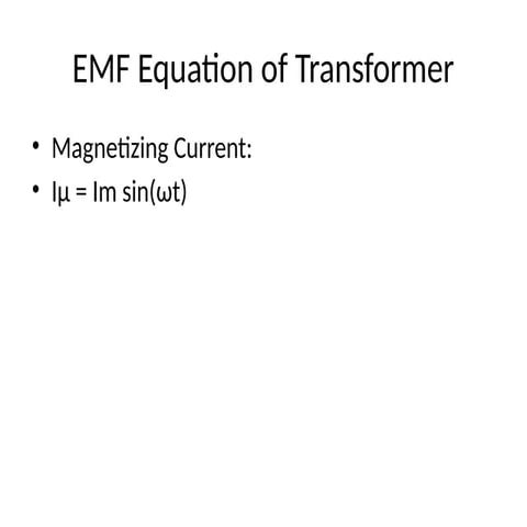 Transformer_EMF_Equation hep to understa | PPTX