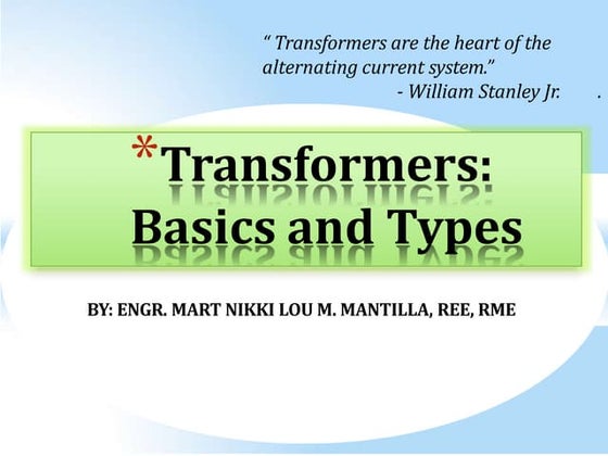 Presentation about transformer and its types | PPTX | Physics | Science