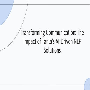 Tanla NLP Solutions: Redefining AI-Driven Communication | PDF