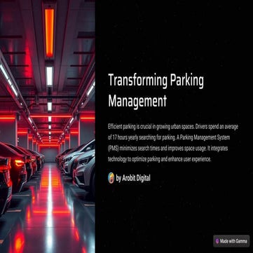 Transforming-Parking-Management with Arobit | PPT