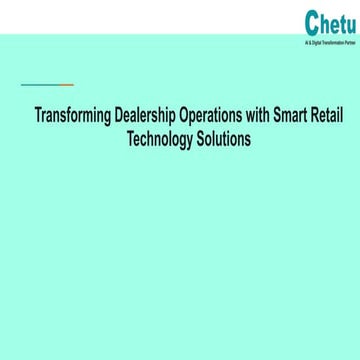 Transforming Dealership Operations with Smart Retail Technology ...