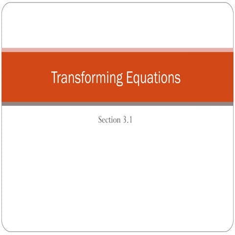 Transforming equations | PPT